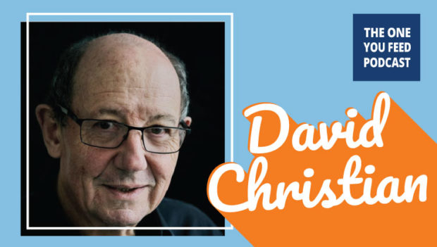 A Big History of Everything with David Christian - The One You Feed