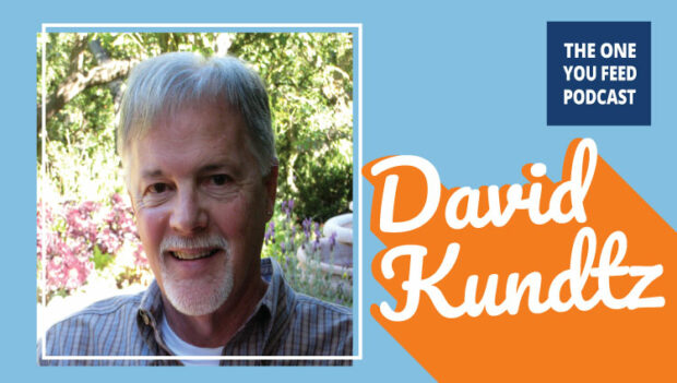 The Art of Stopping with David Kundtz - The One You Feed