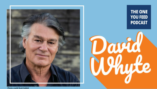 The Art of Poetry and Prose with David Whyte - The One You Feed