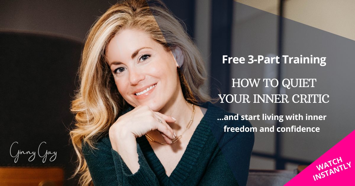 FREE 3-Part Mindfulness Training: How to Quiet Your Inner Critic