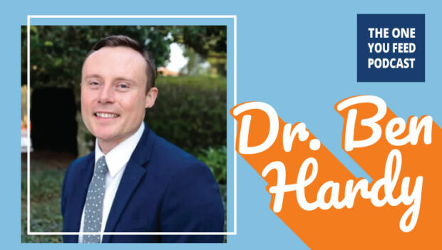 Why You Need to Connect with Your Future Self with Dr. Benjamin Hardy - The One You Feed