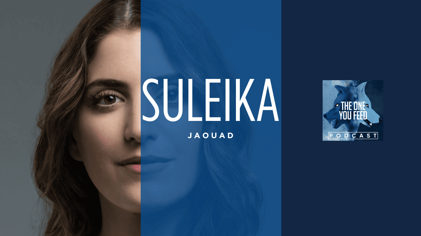 How to Embrace Uncertainty with Suleika Jaouad - The One You Feed