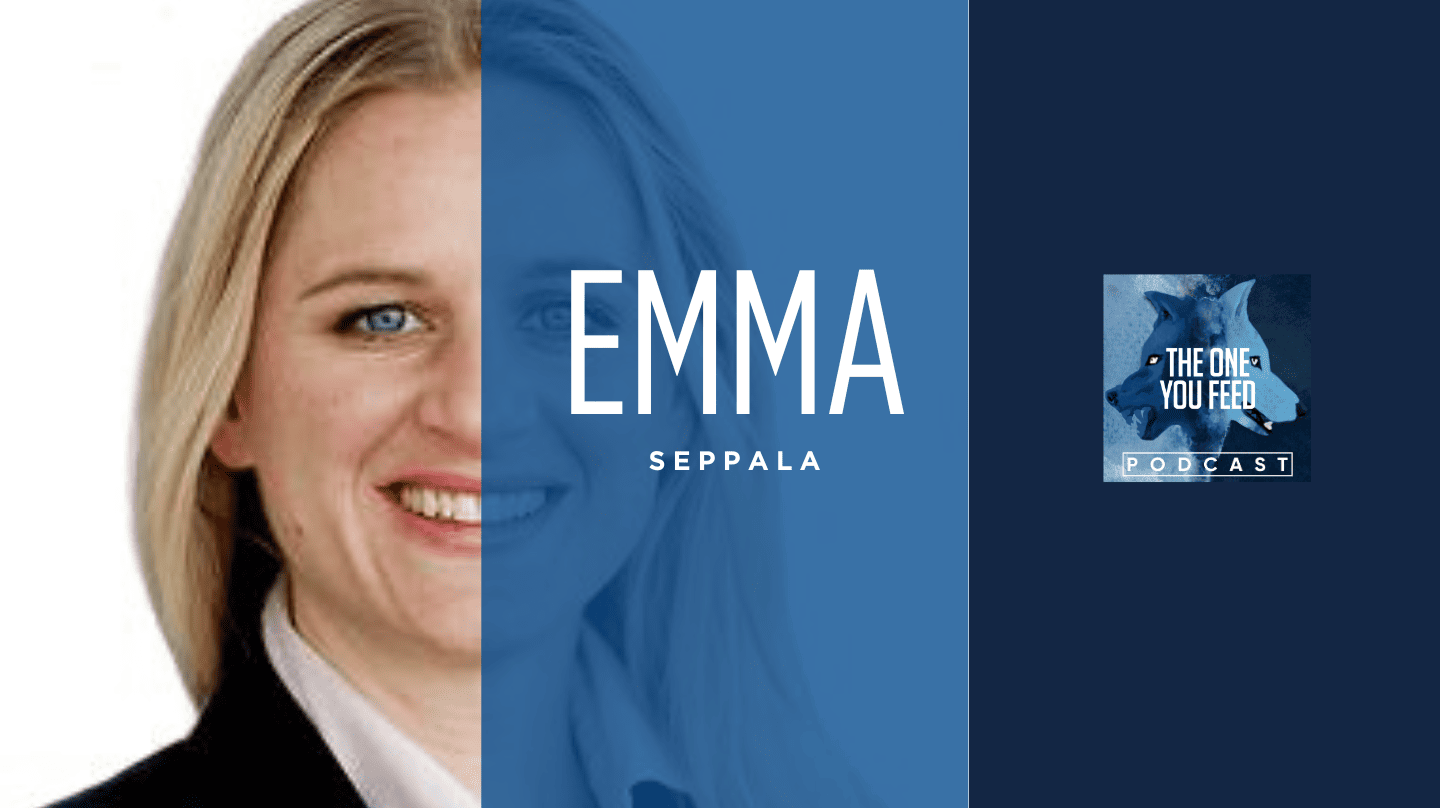How to Unleash the Power of Happiness and Success with Emma Seppala ...