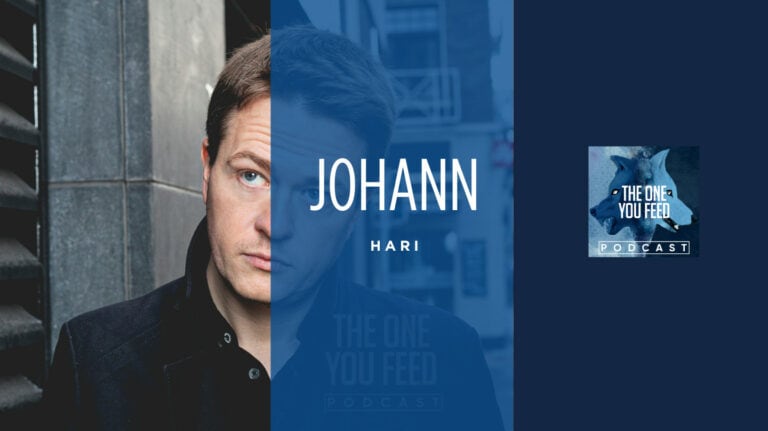 Understanding the Truth About Obesity and Weight Loss Drugs with Johann Hari - The One You Feed